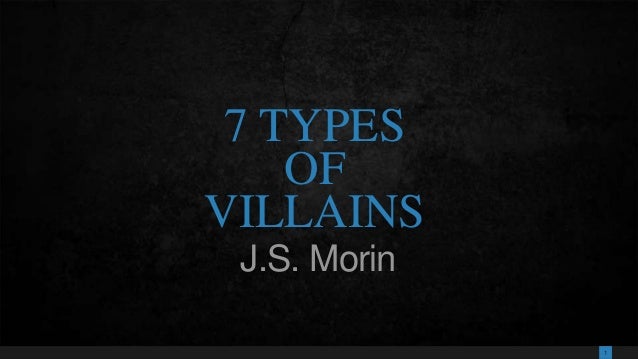 7 types of villains