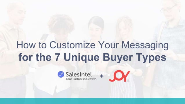 7 Unique Buyer Types and How to Sell to Them | PPT