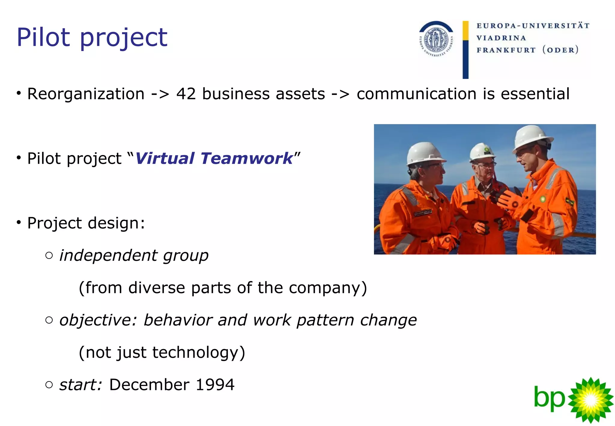 Knowing the Drill: Virtual Teamwork at BP | PPT