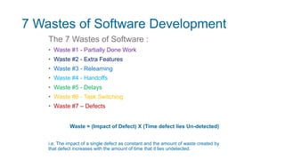 7 Wastes of Software Development | PPT