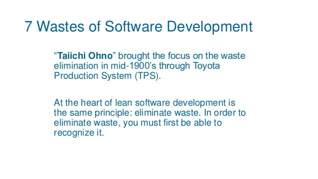 7 Wastes of Software Development