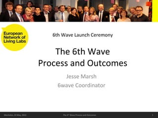 6 wave ENoLL presentation in 2012 | PPT