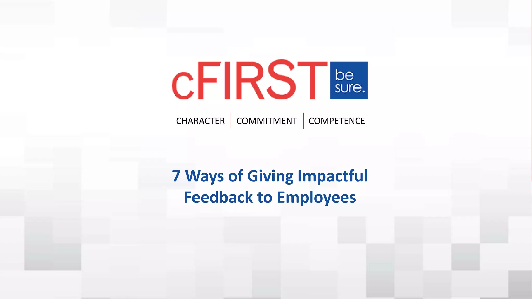 7 ways of giving impactful feedback to employees | PPT
