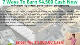 7 Ways To Earn $4,500 Cash Now | PDF