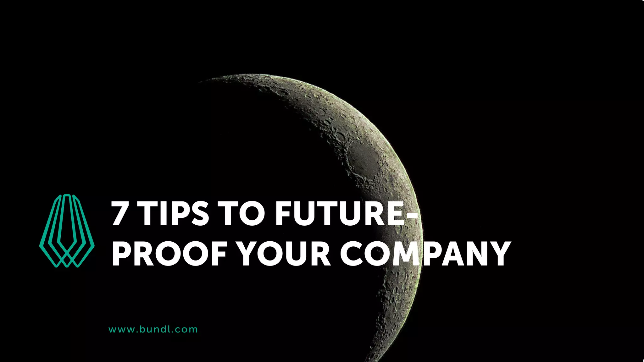 7 ways to future-proof your company | PPT
