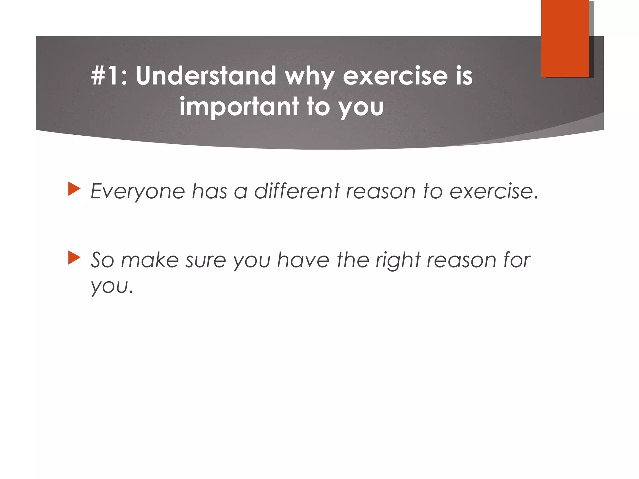 7 ways to motivate yourself to exercise | PPT