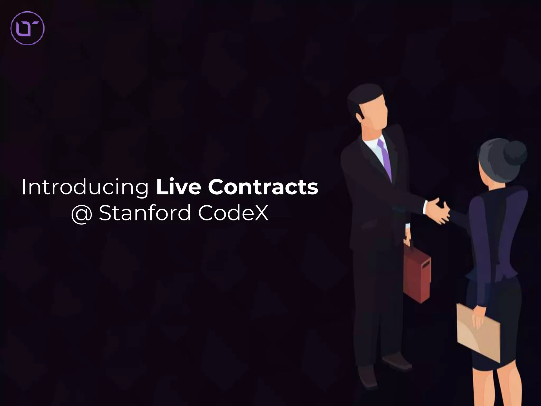 Introducing Live contracts @ Standford CodeX | PPTX | Legal Services ...