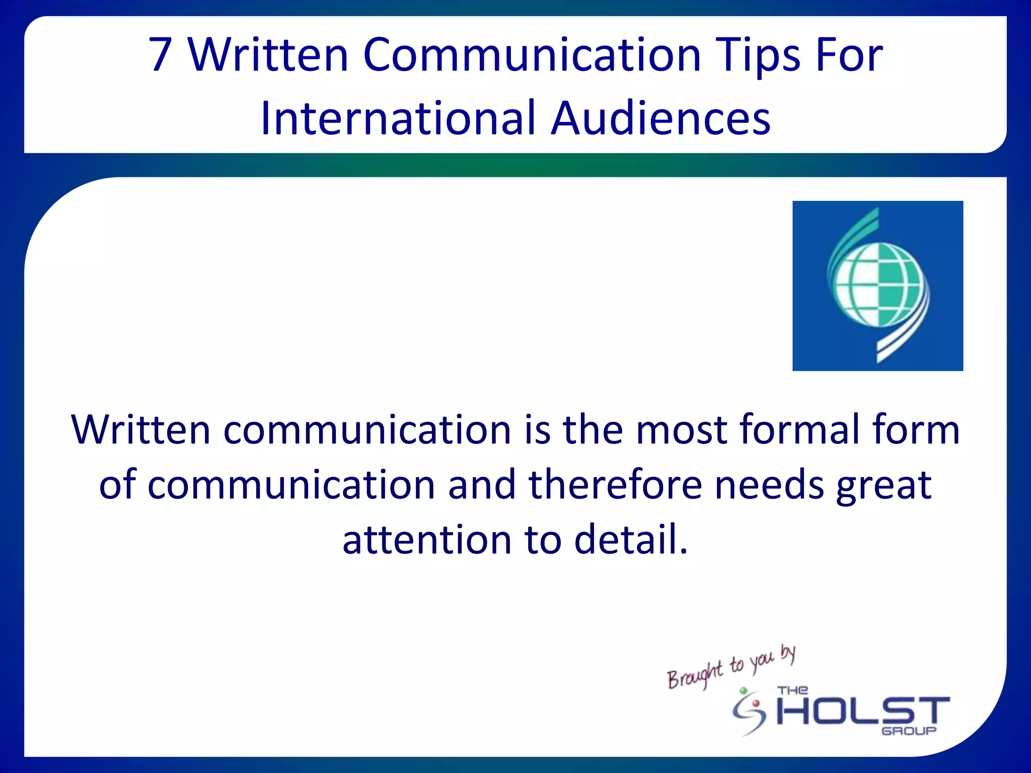 7 Written Communication Tips for International Audiences | PPTX