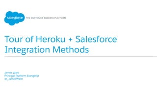 Tour of Heroku + Salesforce Integration Methods | PPT