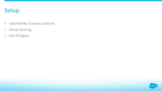 Tour of Heroku + Salesforce Integration Methods | PPT