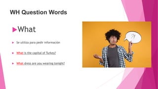 7x7 wh question words | PPT