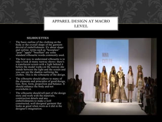 Macro and micro level analysis of apparel design process | PPT | Free ...