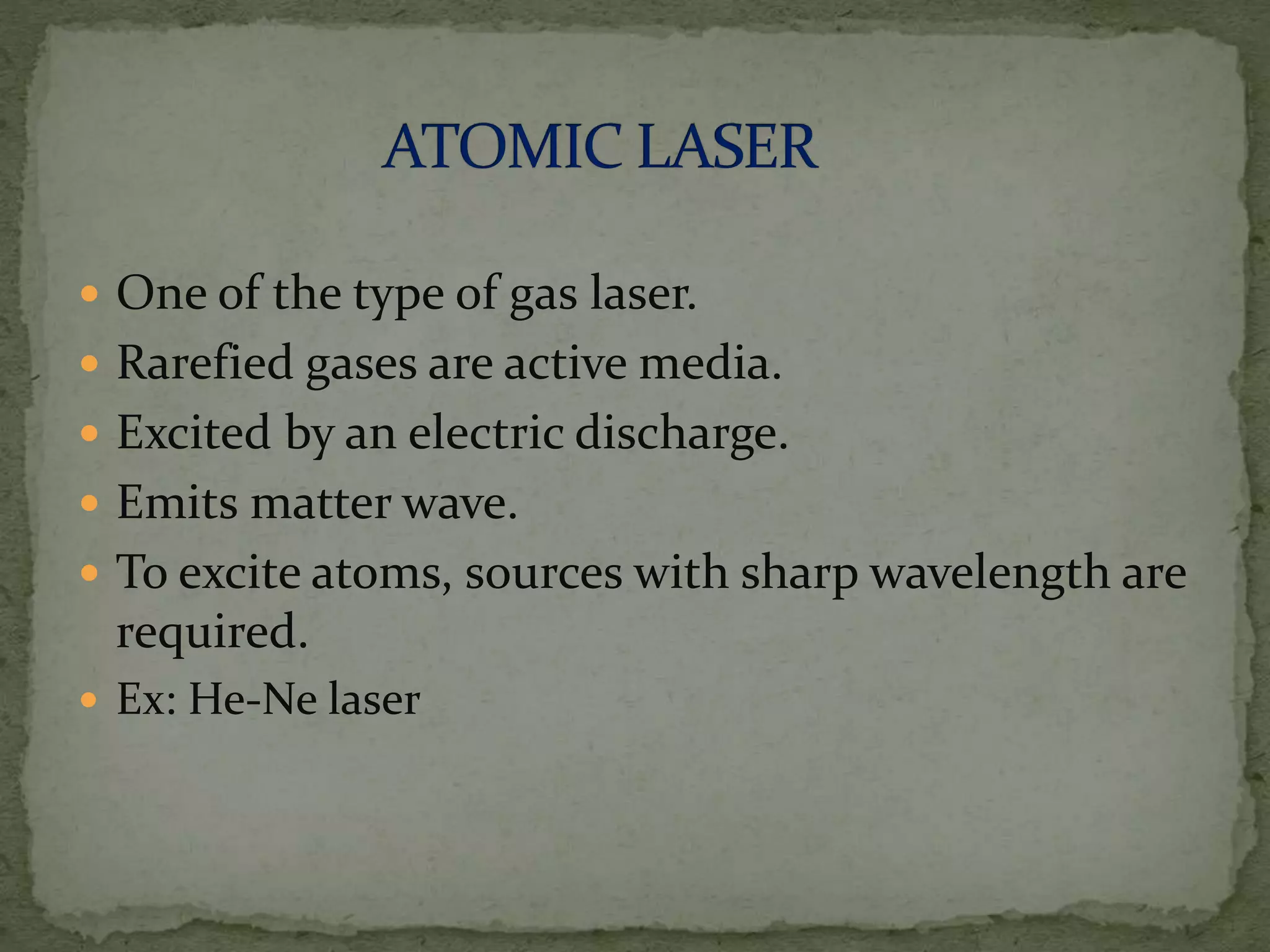 Atomic laser | PPTX