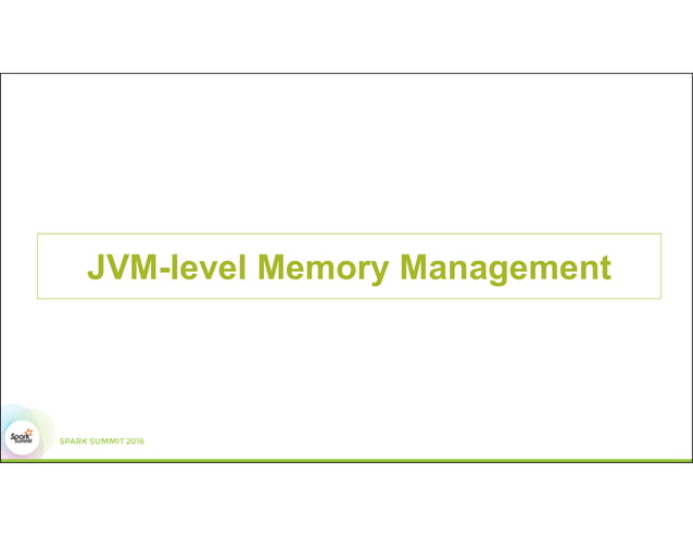 Understanding Memory Management In Spark For Fun And Profit | PDF