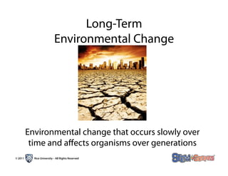 Long and Short Term Enivornmental Changes | PPT