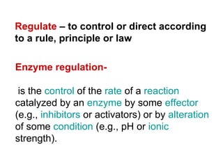 enzyme regulation | PPT