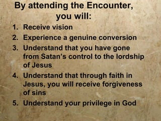 Pre Encounter Lesson 8: What You Need to Know About the Encounter | PPT