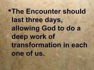 Pre Encounter Lesson 8: What You Need to Know About the Encounter | PPT