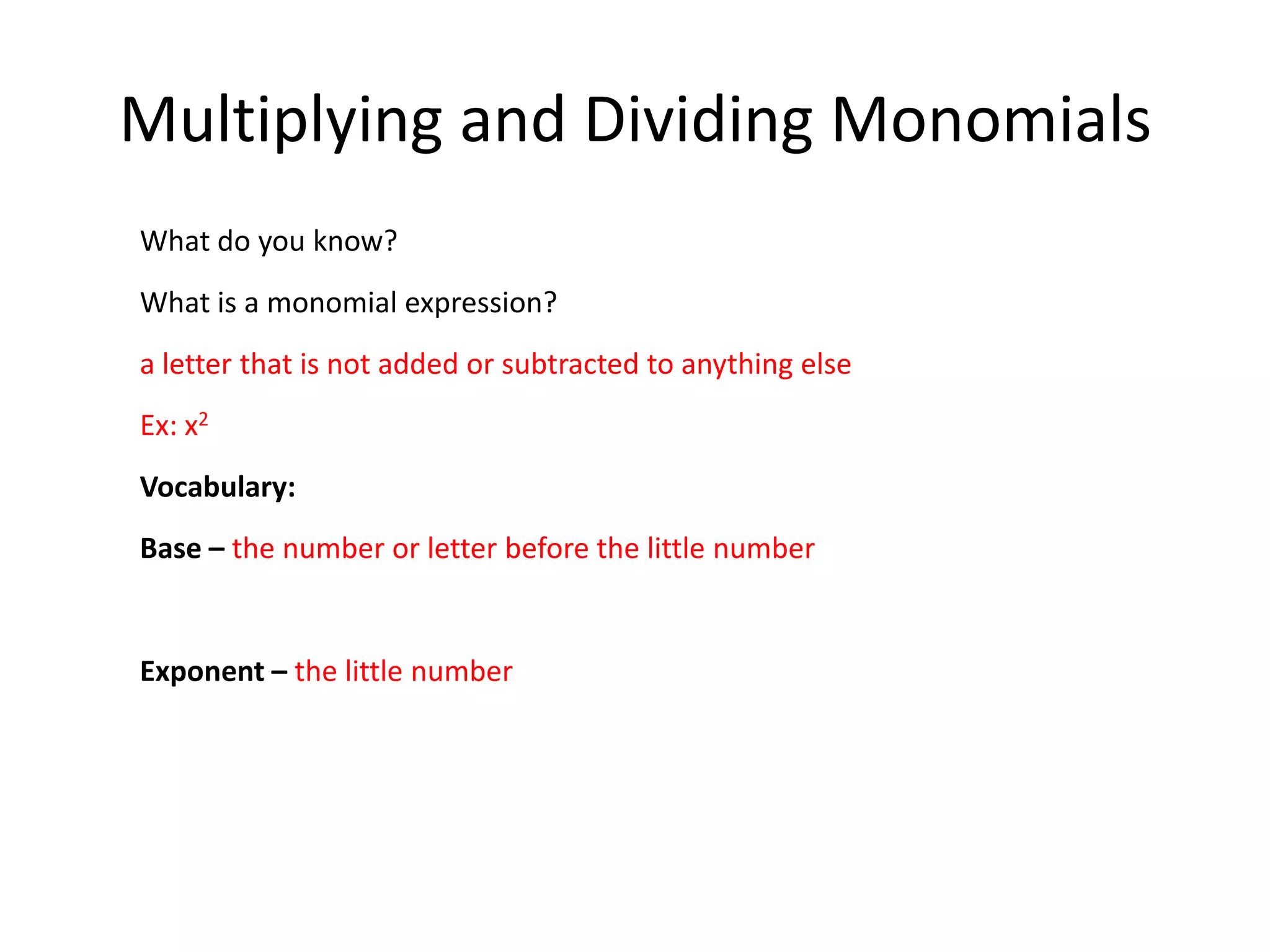 8.29 multiplying and dividing monomials presentation | PPTX