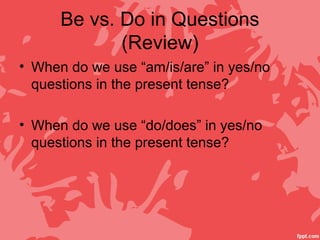 September 12 -8. simple present wh questions | PPT | Educational ...