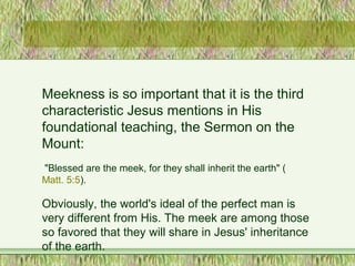 8. fruit of the spirit meekness | PPT