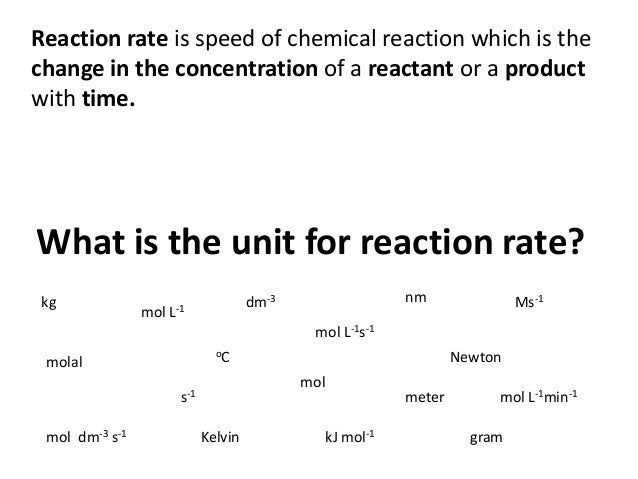 8.1 reaction rate