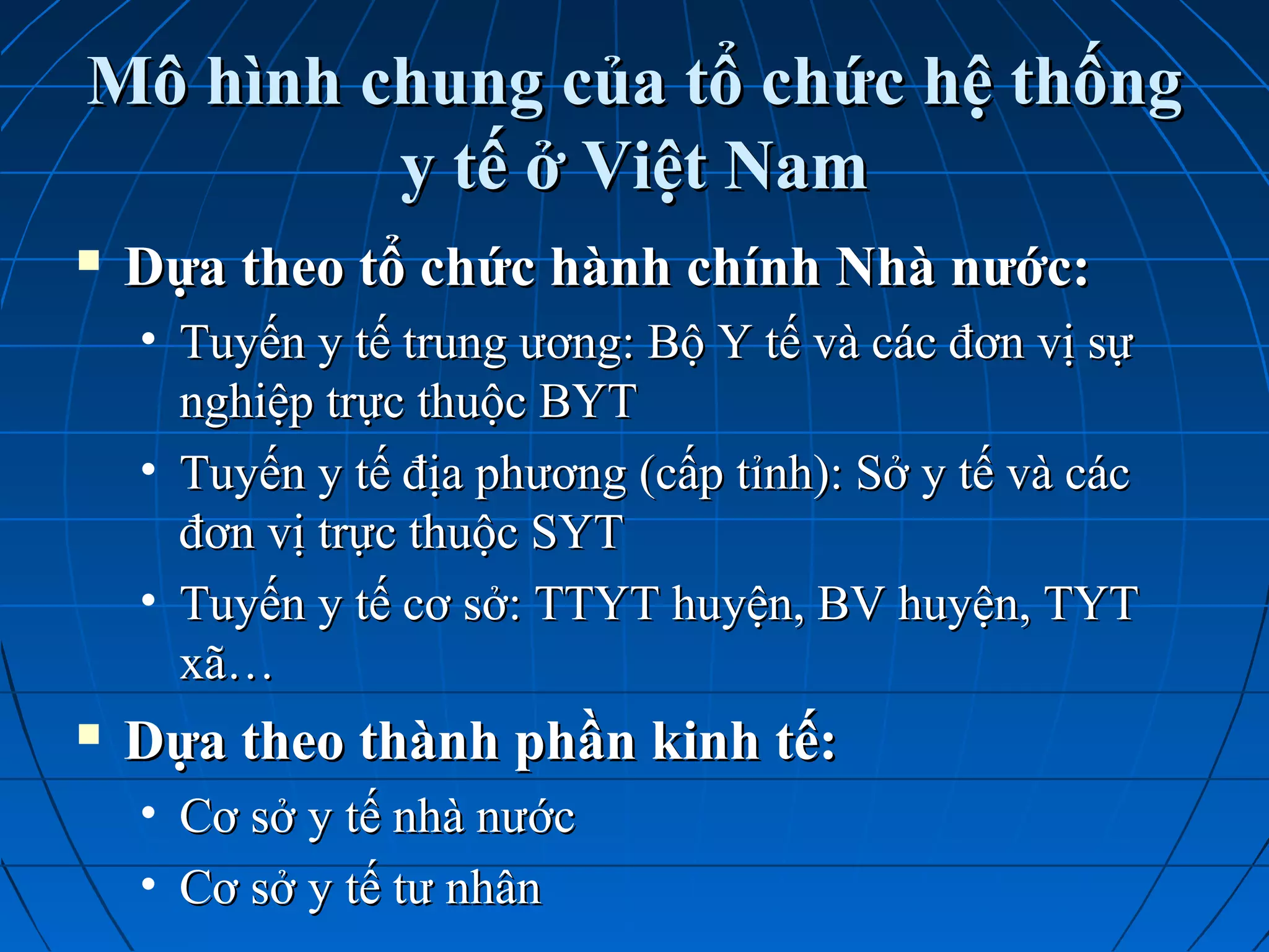 8.1.2014 he thong to chuc y te vn | PPT