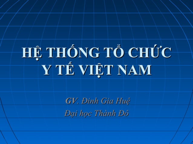 8.1.2014 he thong to chuc y te vn | PPT