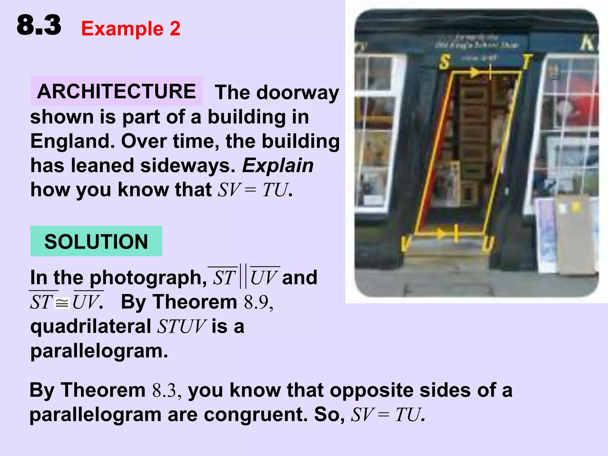 8.3 show that a quadrilateral is a parallelogram | PPTX