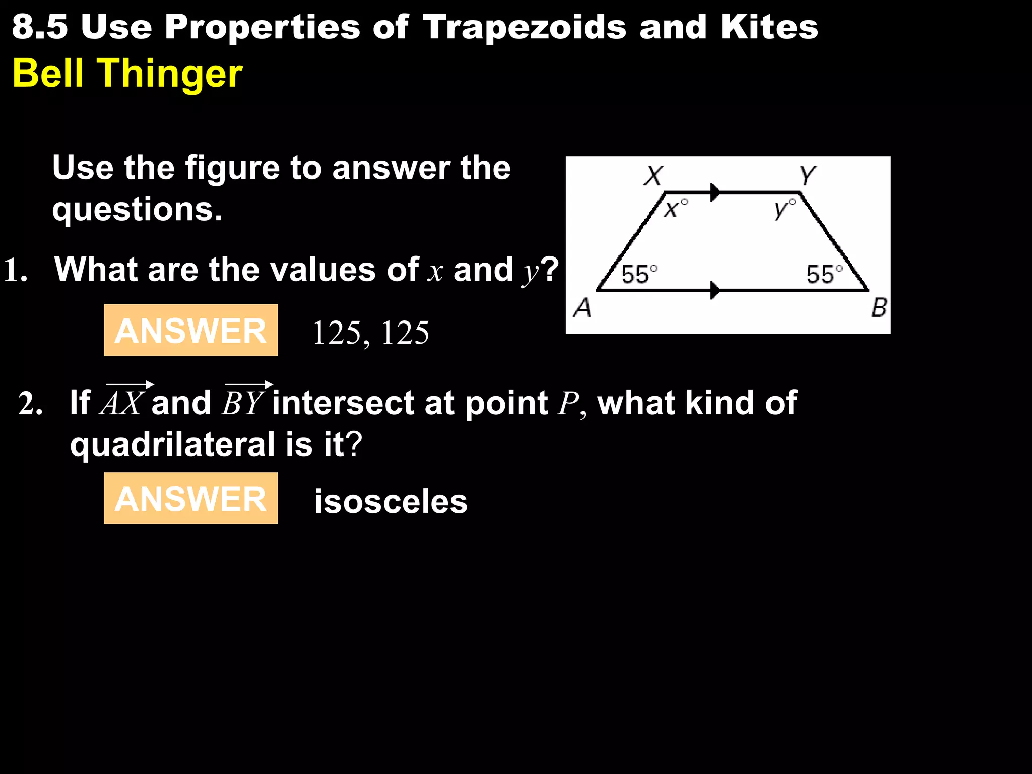 8.5 use properties of trapezoids and kites | PPTX