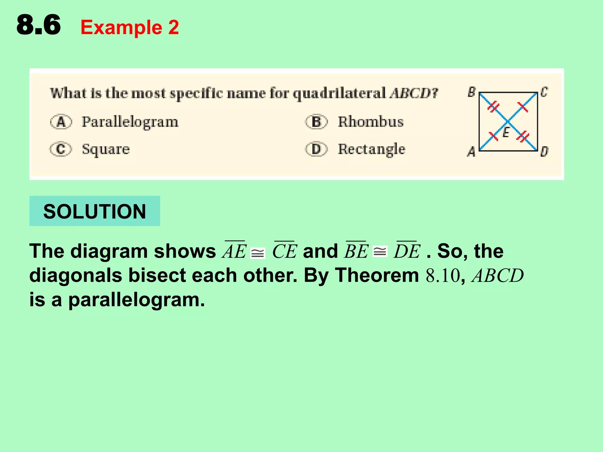 8.6 identify special quadrilaterals | PPTX