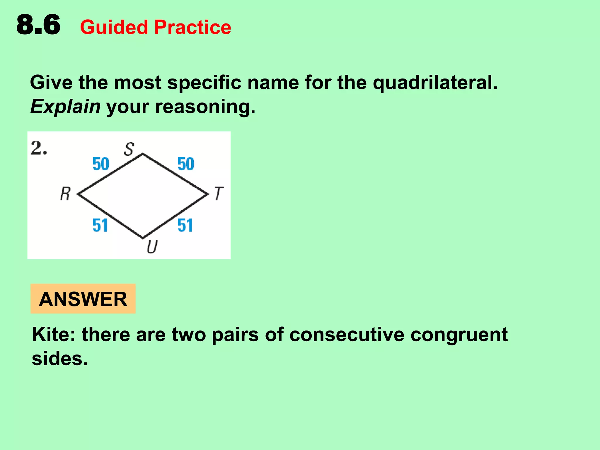8.6 identify special quadrilaterals | PPTX
