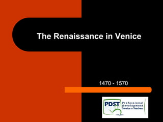 8. renaissance in venice | PPTX