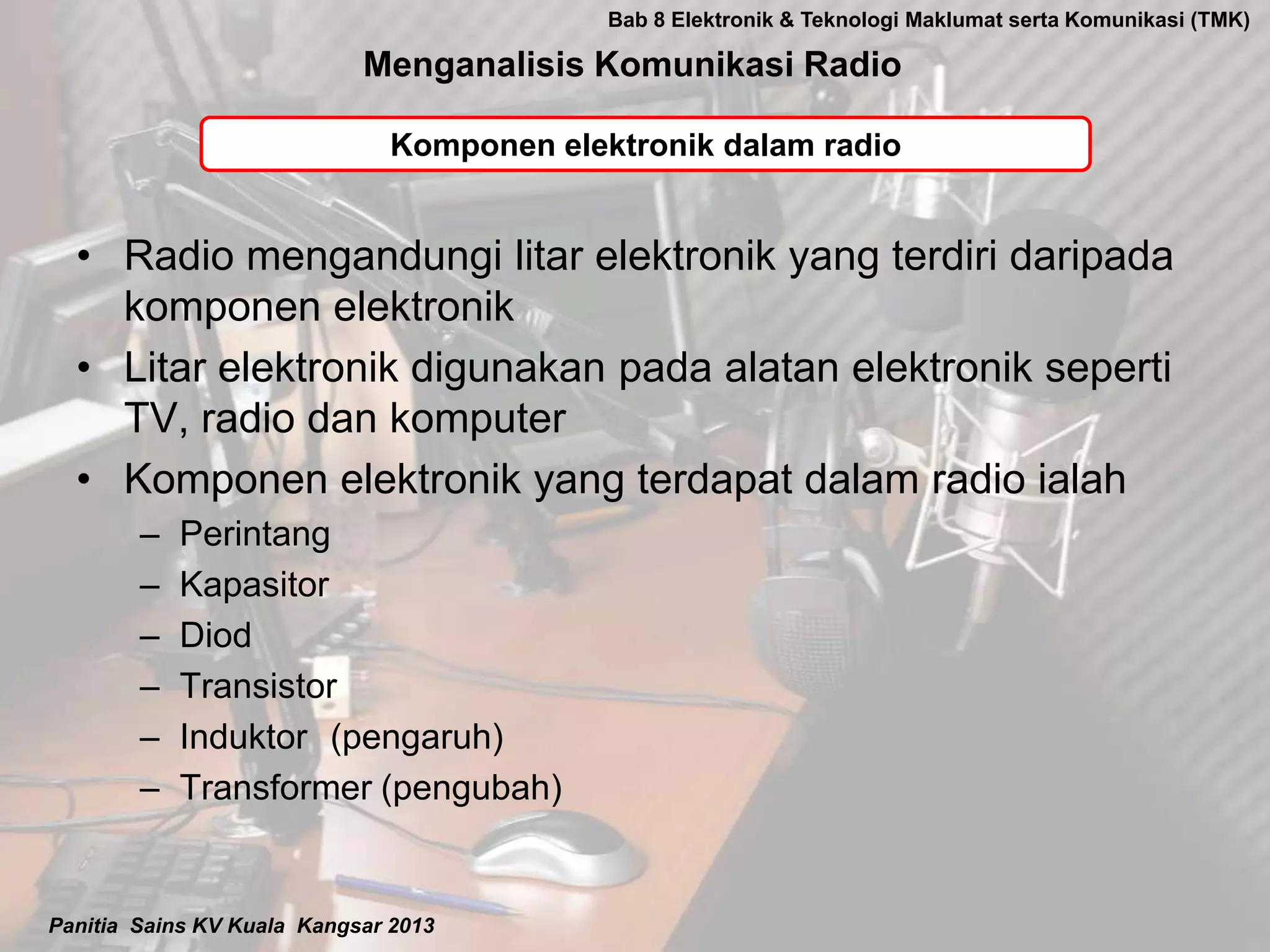 8.2 Menganalisis Komunikasi Radio | PPTX