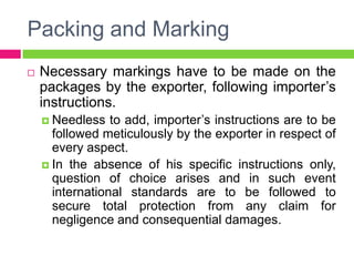 Packing and Marking of Export Goods | PPTX