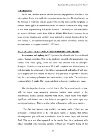 bacterial association of the smear layer/ rotary endodontic courses by ...