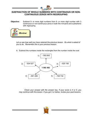 subtraction of whole numbers with continuous or non continuous zeros ...