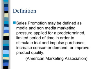 Sales Promotion Definition