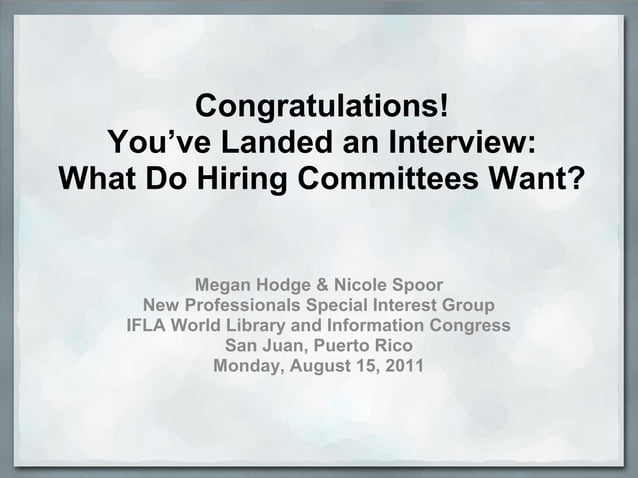 What Do Librarian Hiring Committees Really Want? | PPT