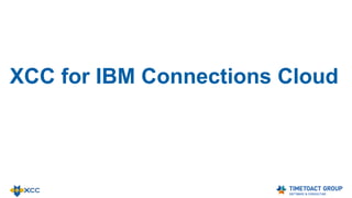 XCC Future Roadmap | PPT