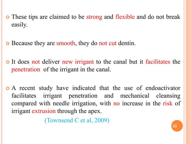 Recent advances in endodontic irrigation devices | PPTX
