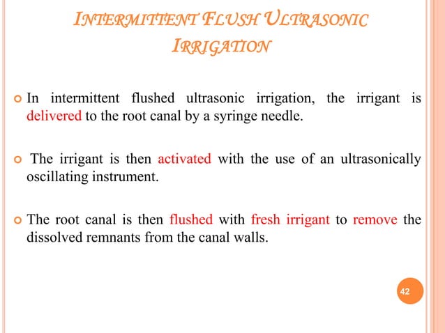 Recent advances in endodontic irrigation devices | PPTX