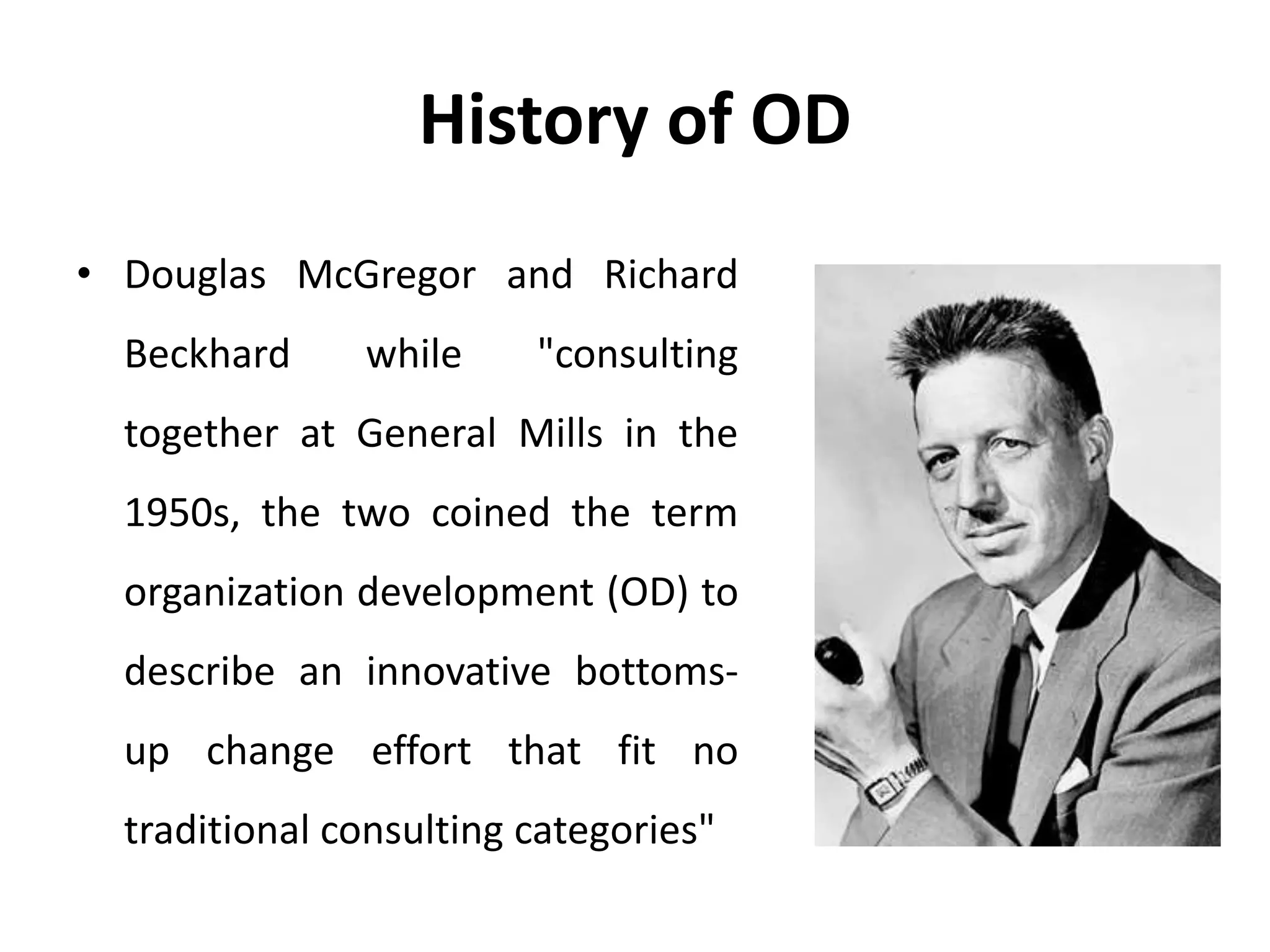 History of Organizational Development - Organizational Change and ...