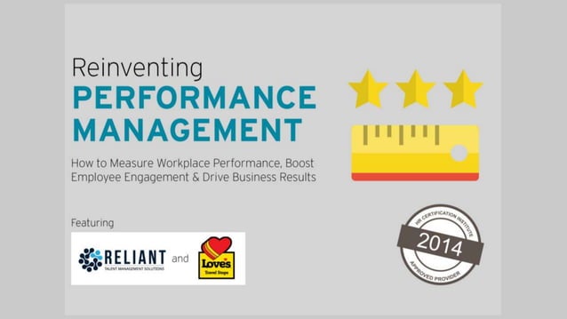 Reinventing Performance Management: How to Measure Performance, Boost ...