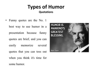 Types of humor - public speaking skills - Manu Melwin Joy | PPTX