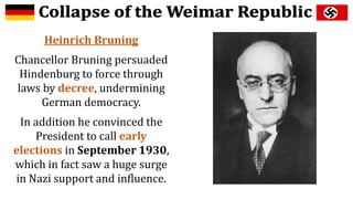 Collapse of the Weimar Republic - nazis and the politics of intrigue | PPTX