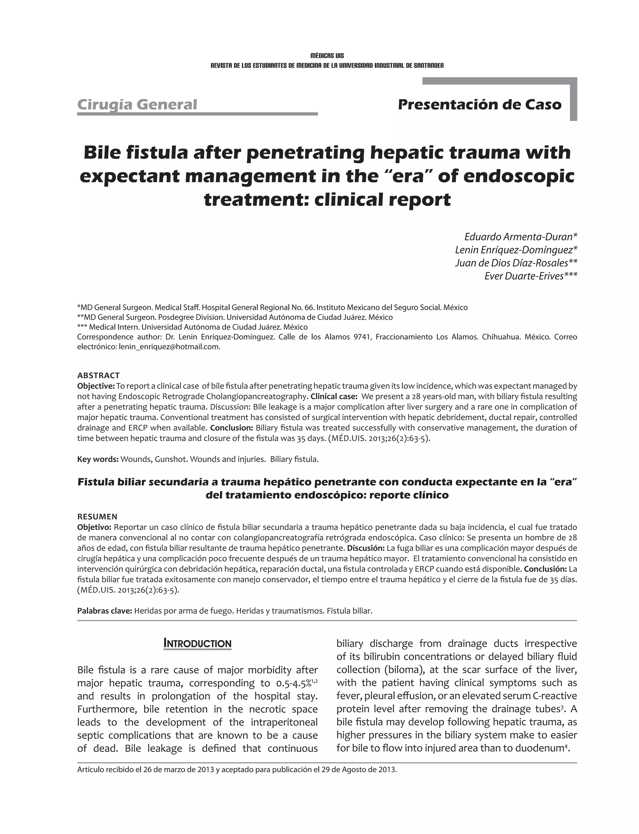 Bile fistula after penetrating hepatic trauma with expectand management ...