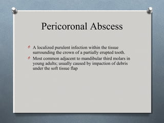 Pericoronal Abscess