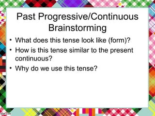 8. past progressive and presentation practice | PPT