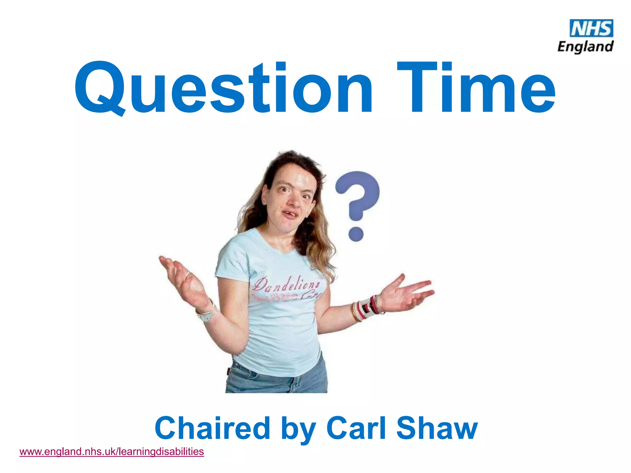 Learning Disabilities: Turning improvement ideas into local action (Tim ...